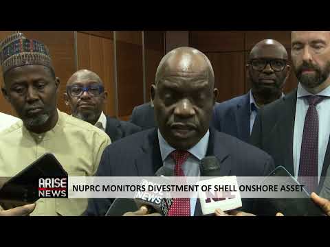 NUPRC MONITORS DIVESTMENT OF SHELL ONSHORE ASSET