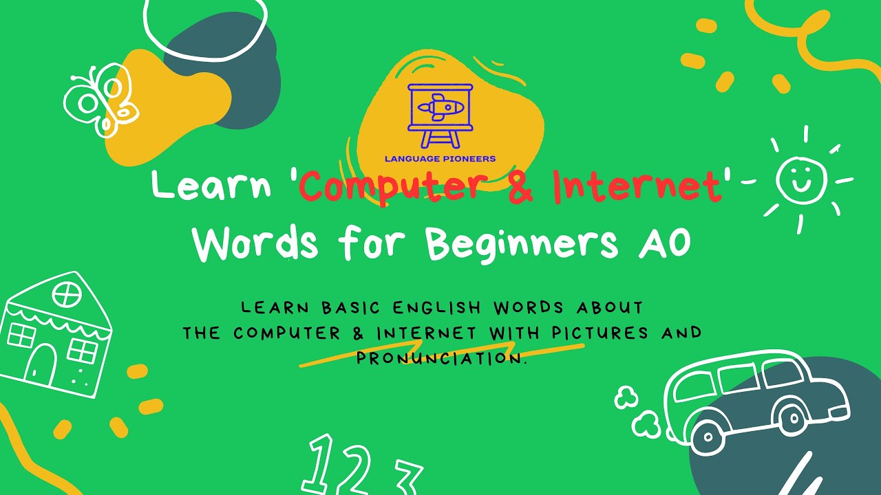 Learn 'Computer and Internet' Words for Beginners | Computer and Internet Vocabulary Lesson A0