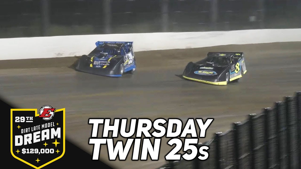 Thursday Twin 25s | 2023 Dirt Late Model Dream at Eldora Speedway