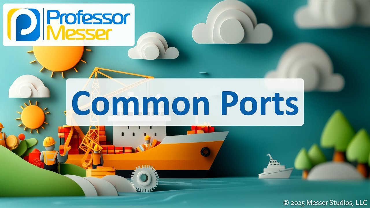 Common Ports - CompTIA A+ 220-1201 - 2.1