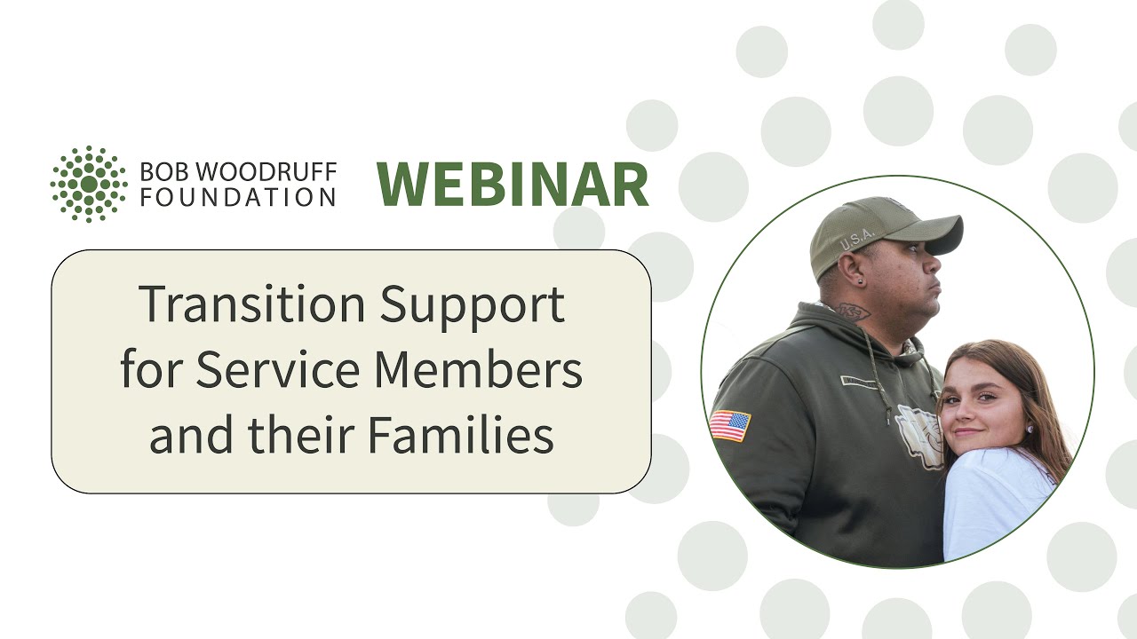Transition Support for Service Members and their Families - Bob ...