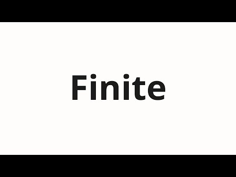 How to pronounce Finite