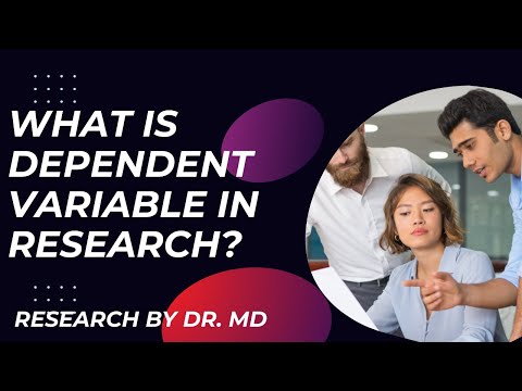 What is dependent variable in research?