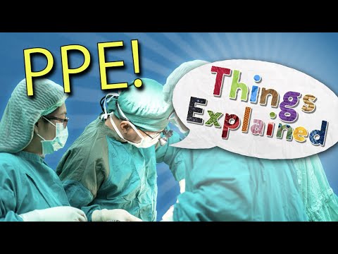 Why Personal Protective Equipment (PPE) Is Important | Things Explained