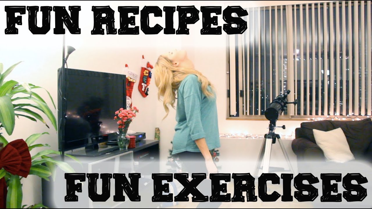 HEALTHY RECIPES AND FUN EXERCISES // Grace Helbig