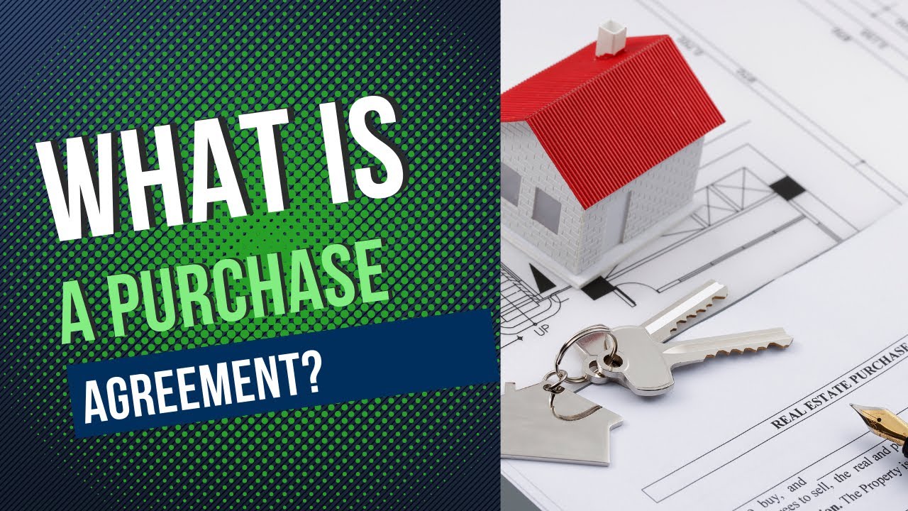 Mastering Real Estate: The Purchase Agreement Explained
