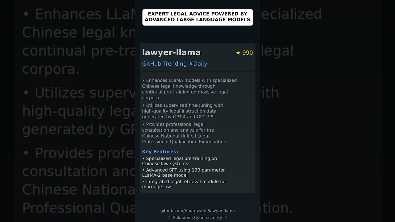 GitHub Trending Repositories: AndrewZhe/lawyer-llama 🇬🇧