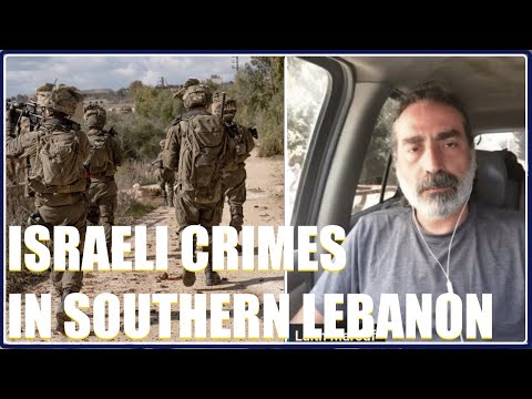 Laith Marouf: Israel is Committing War Crimes in Southern Lebanon ...