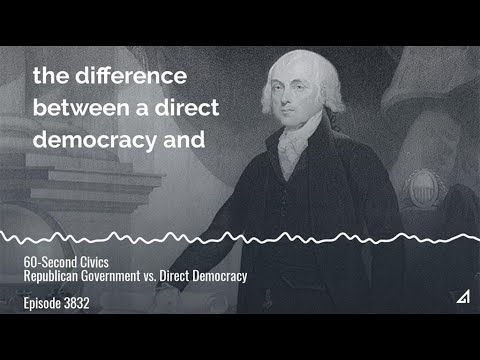 Republican Government vs. Direct Democracy