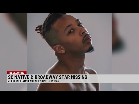 Search continues for missing Broadway star, SC native Zelig Williams