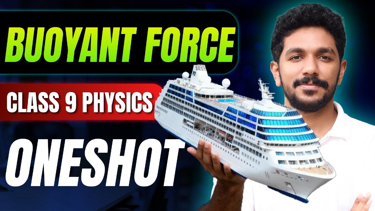Class 9 Physics | Buoyant Force / പ്ലവക്ഷമബലം  | Oneshot | Exam Winner