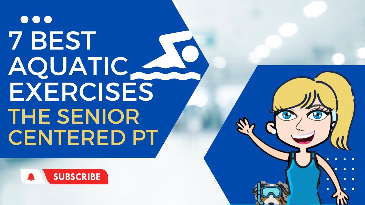 7 Aquatic Exercises for Seniors