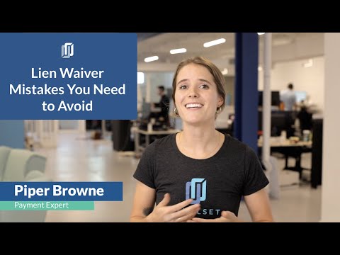 3 Lien Waiver Mistakes You Need to Avoid | Don't mess this up!