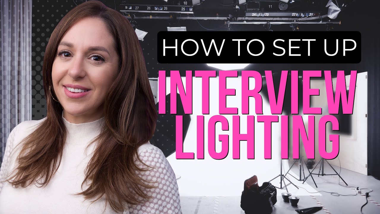 How to Set Up Interview Lighting | Step by Step Tutorial