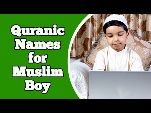 New Direct Quranic Names For Muslim Baby Boy With Meaning & Reference