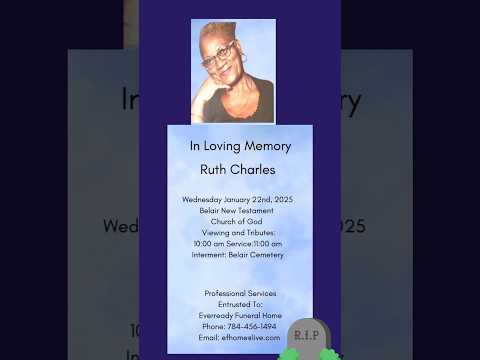 Ruth Charles | Funeral Announcement #obituariessvg #svg #obituaries