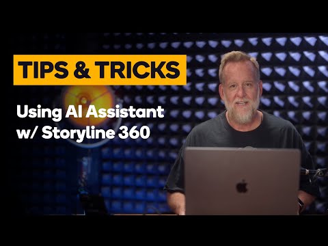 Tips & Tricks w/ AI Assistant in Articulate Storyline