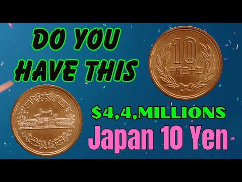 Most Expensiv Japan 10 Yen Coins in circulation worth of dollar, Valuable 10 Yen
