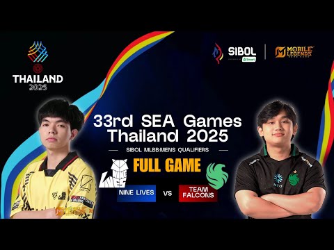 TEAM FALCONS PH vs NINE LIVES Full Game | SIBOL MLBB MENS QUALIFIERS - 33rd SEA Games Thailand 2025