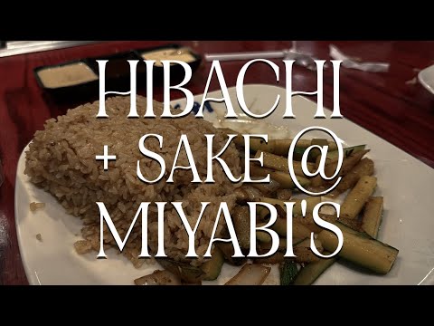 Hibachi & Sake at Miyabi | Japanese Steakhouse in Myrtle Beach 🍱