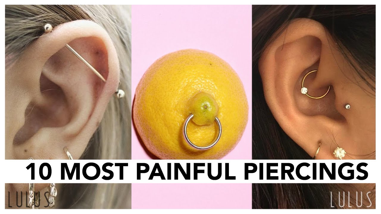 Top 10 Most Painful Piercings!!