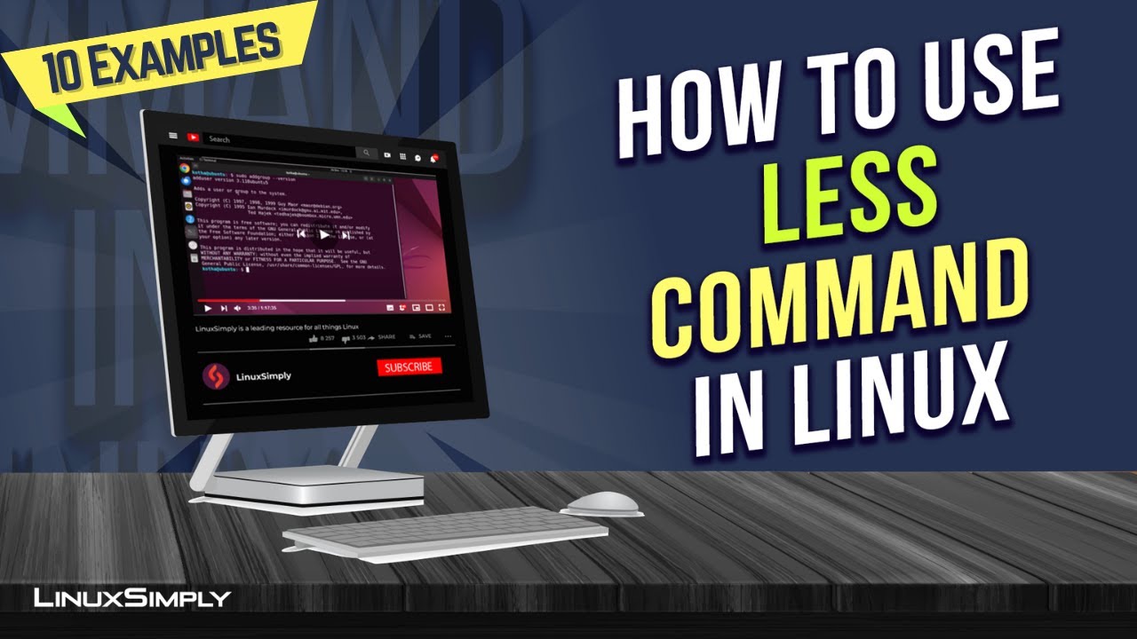 How to Use the “less” Command in Linux [10 Practical Examples] | LinuxSimply
