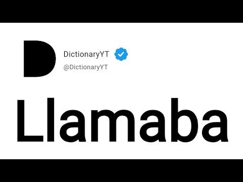 Llamaba Meaning in English