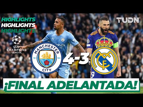 Highlights | Man City 4-3 Real Madrid | UEFA Champions League 2022 - Semis | TUDN