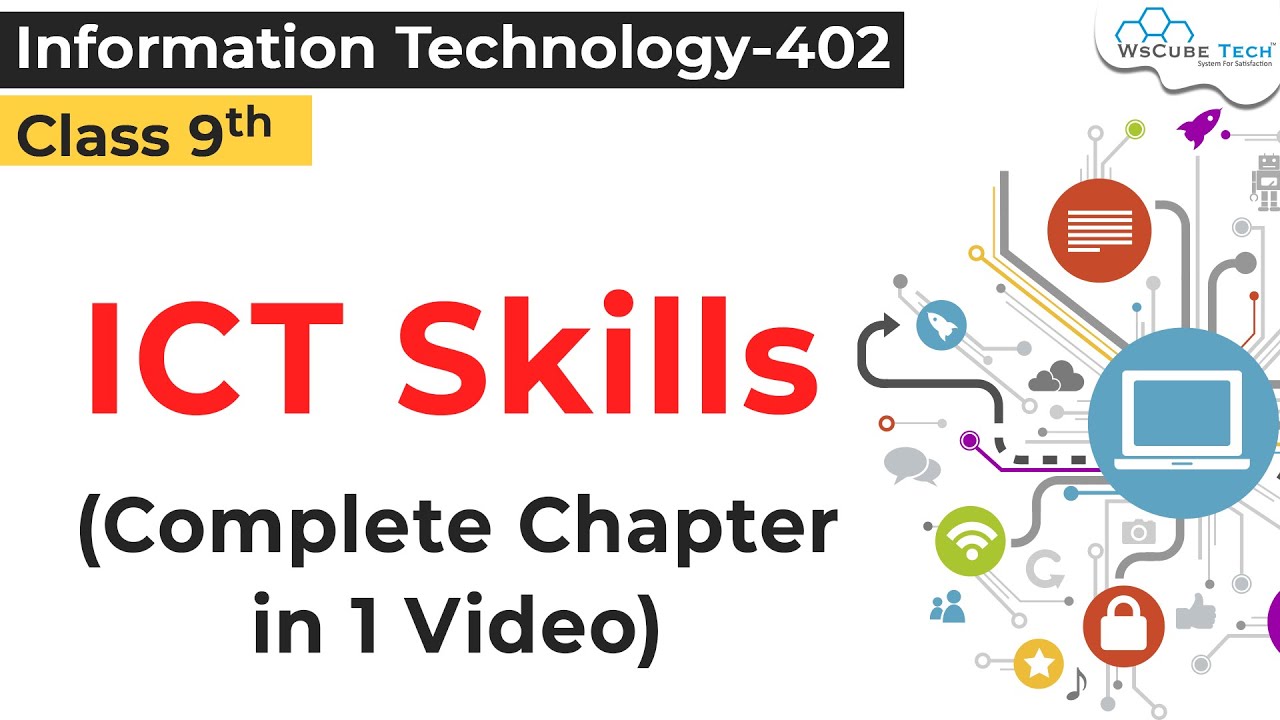 Understanding ICT Skills for Class 9: A Comprehensive Guide | Galaxy.ai
