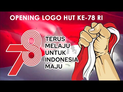 Opening Logo HUT RI Ke 78