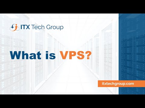 What is VPS? What is VPS Used For?