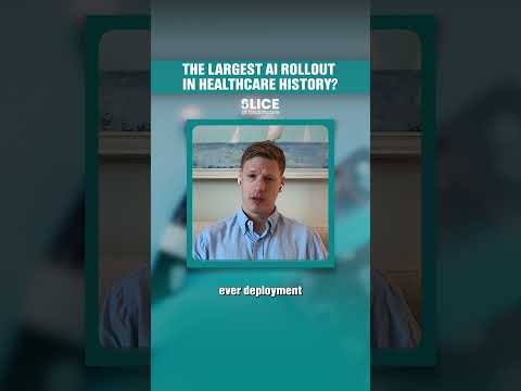 The Largest AI Rollout in Healthcare History?