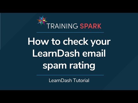 How to check your LearnDash email spam rating