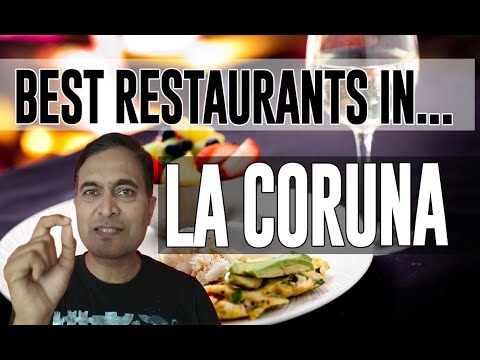 Best Restaurants & Places to Eat in La Coruna, Spain