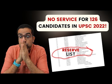 What is "Reserve List" in UPSC CSE? | Service allocation