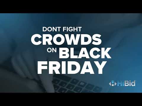 Black Friday? Why Wait? Auction Deals Await Now on HiBid