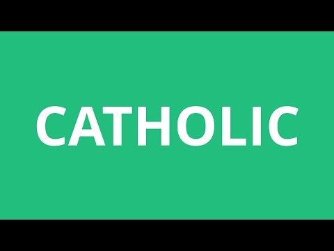 How To Pronounce Catholic - Pronunciation Academy