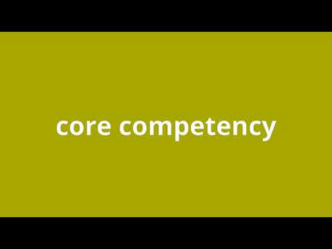 what is the meaning of core competency