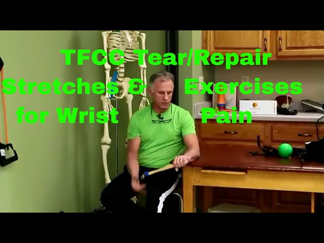 Understanding TFCC Tears: Effective Stretches and Exercises for Wrist ...
