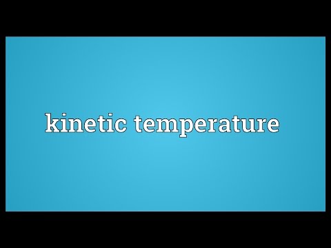 Kinetic temperature Meaning
