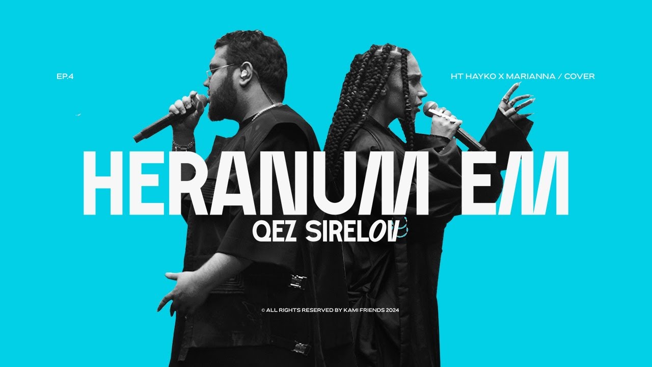 Heranum Em Qez Sirelov by Kami Friends from Armenia | Popnable