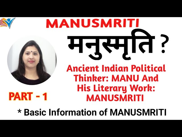 Exploring the Political Philosophy of Manu and Manusmriti | Galaxy.ai