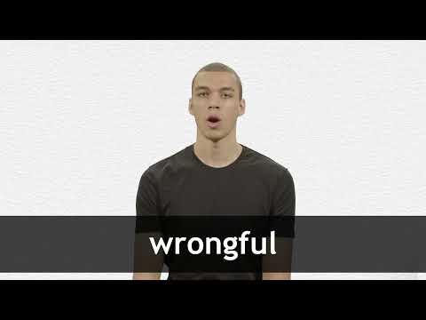 WRONGFUL definition and meaning | Collins English Dictionary
