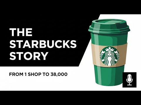 Starbucks: From One Shop to Every Corner