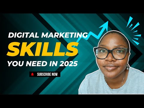 Essential Skills Every Digital Marketer Needs in 2025