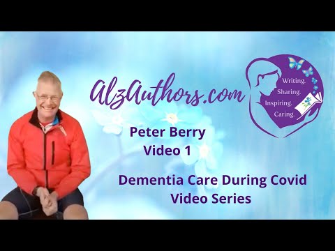 Introducing Peter Berry in his first Dementia Care During Covid video