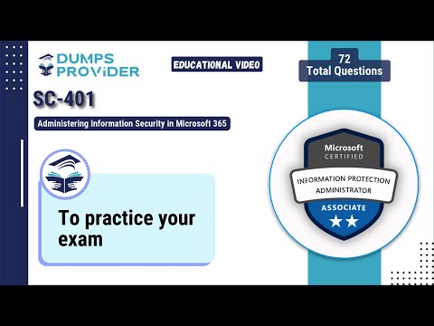 Microsoft SC-401 Questions, Administering Information Security in Microsoft 365