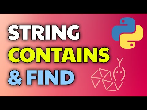 How to Find in String using Python | String Contains Substring in Python