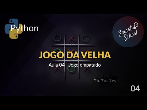 Jogo da Velha com Python - Jogo empatado #04