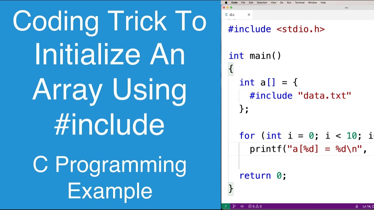 Coding Trick To Initialize An Array With Include Directive And External File | C Programming Example